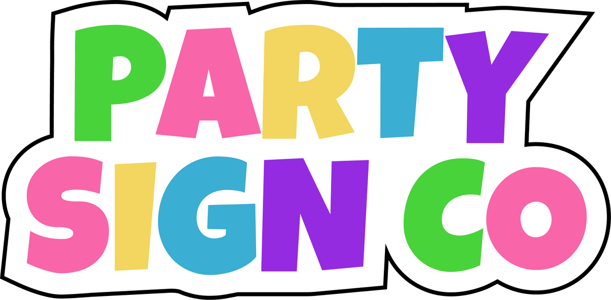 Party Sign Co | Custom Cutouts and Standees | Party Signs