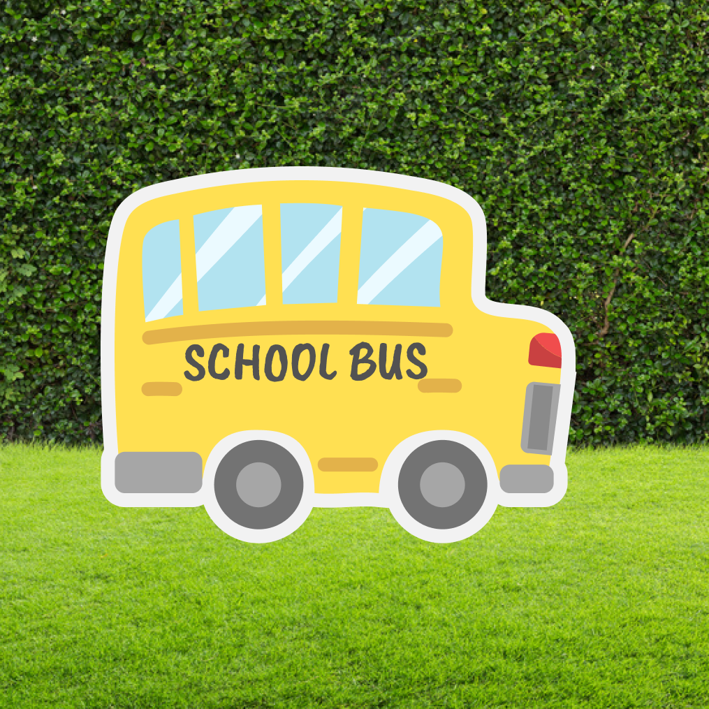 School Bus – Party Sign Co